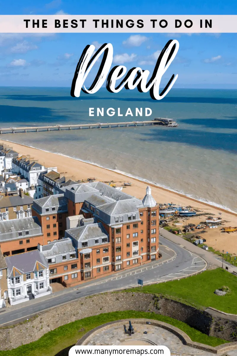 Best Things to Do in Deal, Kent: 12 Must-Experience Activities