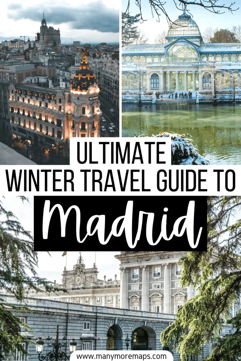 Visiting Madrid in Winter – What to Expect & How to Prepare!